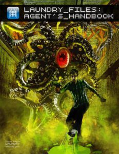 The Laundry RPG – Laundry Files: Agent’s Handbook - Lost Ark Games ...